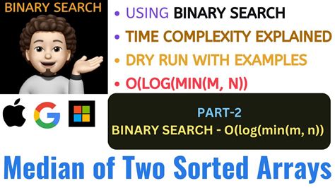 Median Of Two Sorted Arrays Part 2 Best Approach Binary Search