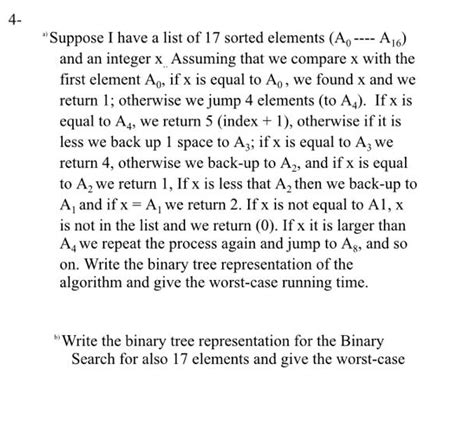 Solved 4 Suppose I Have A List Of 17 Sorted Elements A