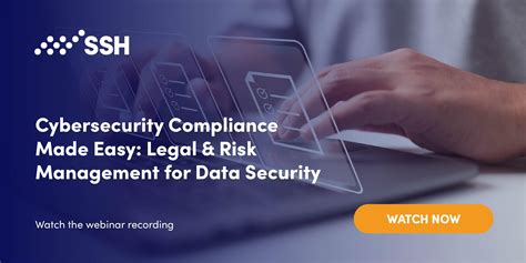 expert webinar cybersecurity compliance and data security ssh