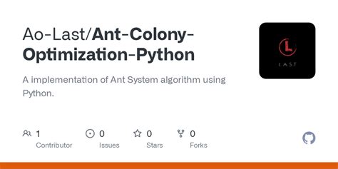 Github Ao Lastant Colony Optimization Python A Implementation Of