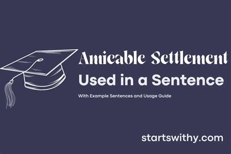 Amicable Settlement In A Sentence Examples 21 Ways To Use Amicable