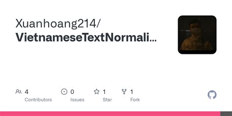 Github Xuanhoang214vietnamesetextnormalizer