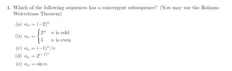 Solved Which Of The Following Sequences Has A Convergent