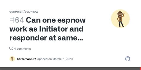 can one espnow work as initiator and responder at same time aeghb 117