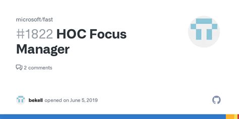 Hoc Focus Manager · Issue 1822 · Microsoftfast · Github