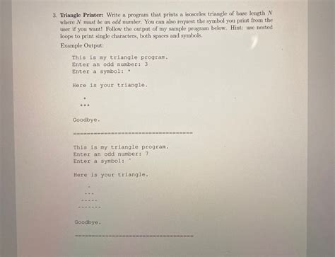 Solved 3 Triangle Printer Write A Program That Prints A