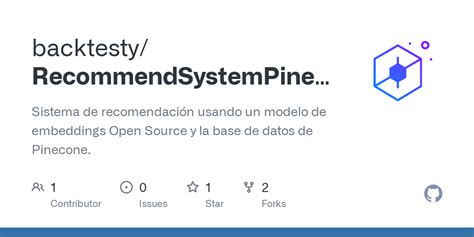 GitHub backtesty RecommendSystemPinecone Sistema de recomendación