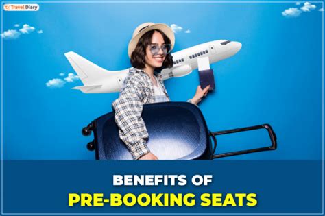 Experience Smooth Travels With Pre Booking Seats
