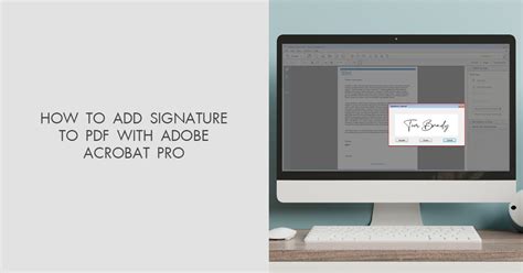 How To Add Signature To PDF With Adobe Acrobat Pro Guide