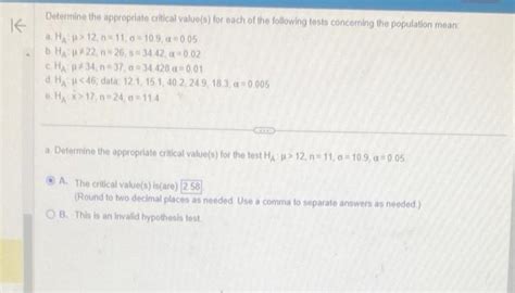 Solved Determine The Appropriate Critical Value S For Each