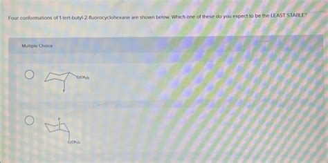 Solved Four Conformations Of