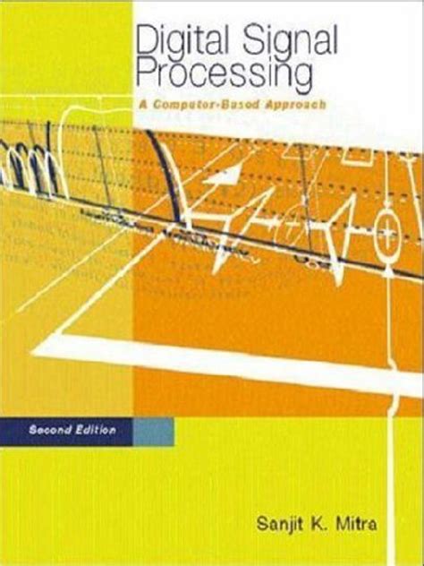 Digital Signal Processing Computer Based Approach Sanjit K Mitra Pdf