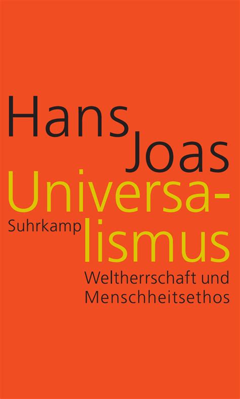 Hans Joas Universalism Universalismus Suhrkamp Verlag