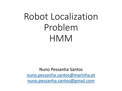 Pdf Toy Problem Robot Localization Problem Using Hidden Markov Models