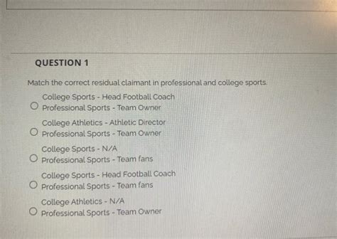 Solved Question 1 Match The Correct Residual Claimant In