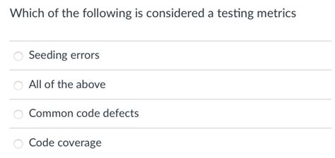 Solved Which Of The Following Is Considered A Testing