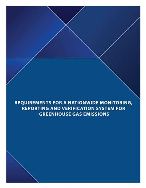 Requirements For A Nationwide Monitoring Reporting And Verification System For Greenhouse Gas