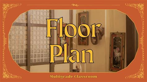 Floor Plan Multigrade Classroom Youtube