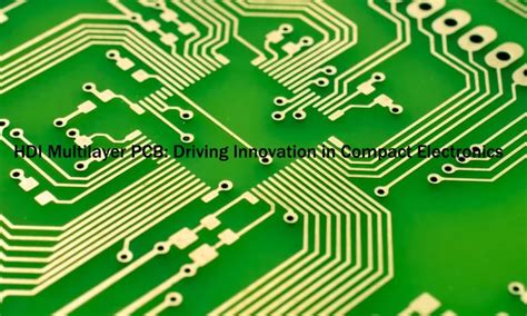 Hdi Multilayer Pcb Driving Innovation Jarnistech