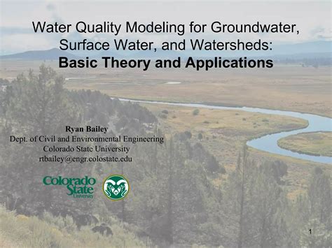 Water Quality Modeling For Groundwater Surface Water And Watersheds