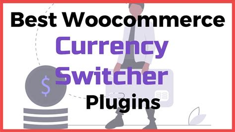 8 Best Woocommerce Currency Switcher Plugins 2020 Gomahamaya