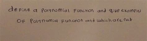 Define A Polynomial Function And Give Examples Of Polynomial Function