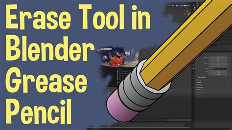 using the erase tool in blender grease pencil tutorials tips and
