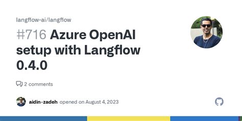 Azure Openai Setup With Langflow 040 · Issue 716 · Langflow Ai