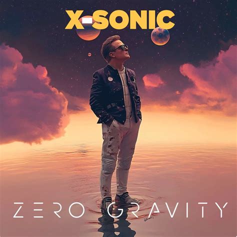 Stream Zero Gravity By X Sonic Listen Online For Free On Soundcloud