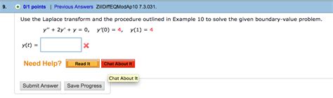 Solved Use The Laplace Transform And The Procedure Outlined Chegg