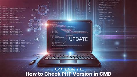 How To Check Php Version In Cmd Simple Guide Updated 2025