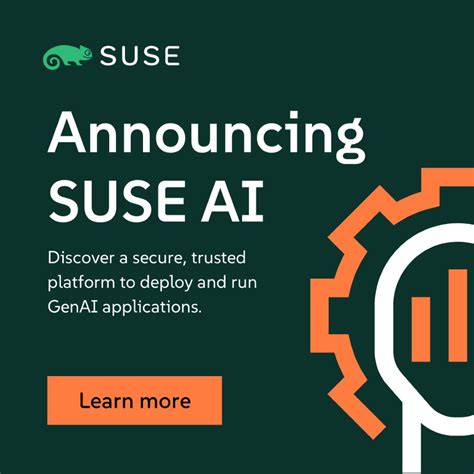 Suse Ai Gives Control Privacy And Trust To Enterprises Implementing