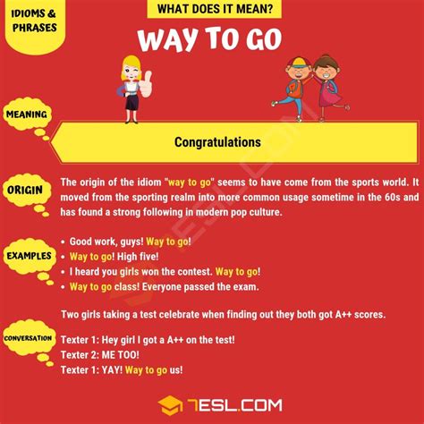 Way To Go Meaning Origin And Examples • 7esl