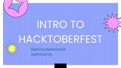 Git Github And The Hacktober Fest Ppt