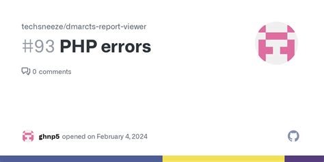 Php Errors · Issue 93 · Techsneezedmarcts Report Viewer · Github