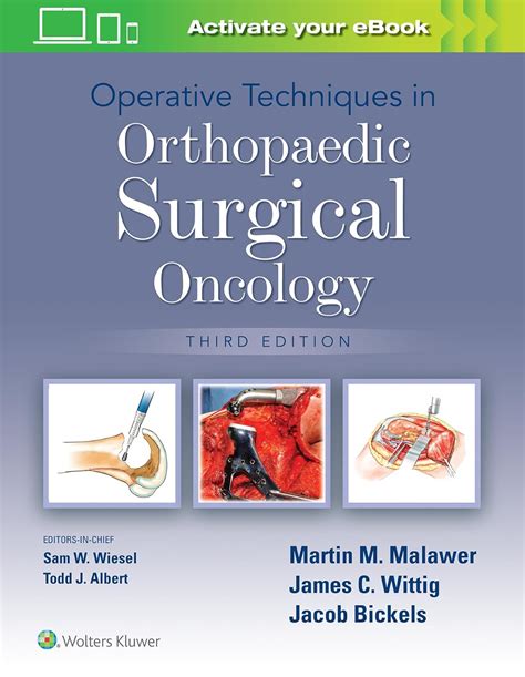 Operative Techniques In Orthopaedic Surgical Oncology Malawer Martin M M D Wittig James