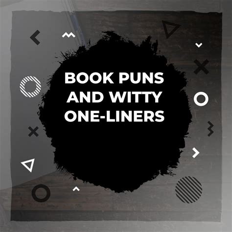 Book Puns One Liners That Will Make You Laugh Out Loud Adazing