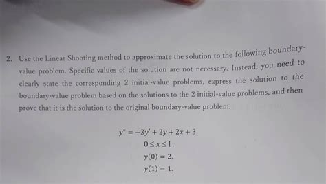 Use The Linear Shooting Method To ﻿approximate The