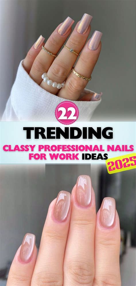 22 Classy Professional Nails For Work Ideas 2025 Work Nails