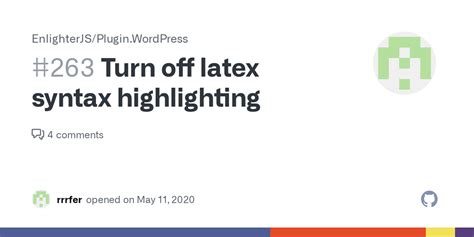 Turn Off Latex Syntax Highlighting Issue 263 EnlighterJS Plugin