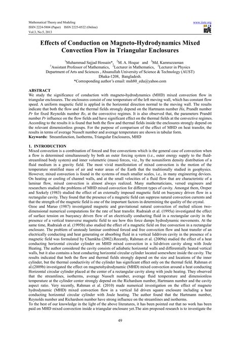 Effects Of Conduction On Magneto Hydrodynamics Mixed Convection Flow In
