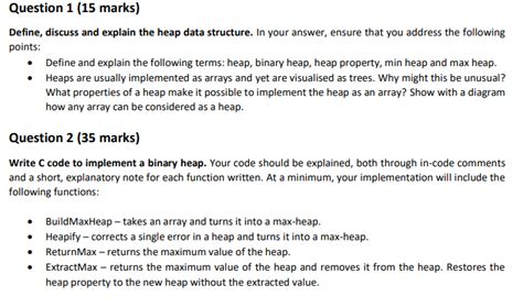 Solved Define Discuss And Explain The Heap Data Structure