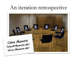 An Iteration Retrospective PPT