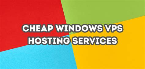 Cheap Windows Vps Hosting Unleash Maximum Efficiency By John