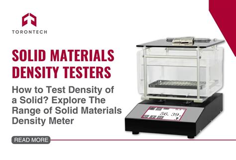 How To Test Density Of A Solid Material Explore The Range Of Solid Materials Density Meter