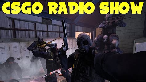 IF CS GO HAD A RADIO SHOW Funny Moments YouTube