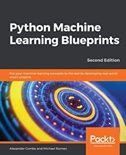 Python Machine Learning Blueprints Cabh Caitanya Book House