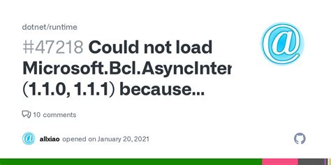 Could Not Load Microsoft Bcl Asyncinterfaces 1 1 0 1 1 1 Because