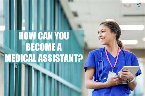 Become A Medical Assistant 10 Strategies The Lifesciences Magazine
