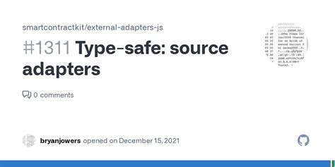 Type Safe Source Adapters · Issue 1311 · Smartcontractkitexternal Adapters Js · Github
